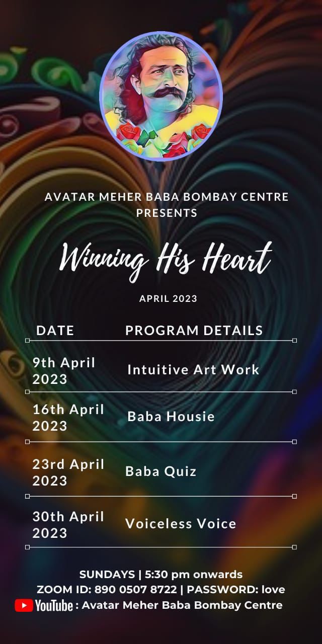 WINNING HIS HEART 2023 | Avatar Meher Baba Bombay Centre